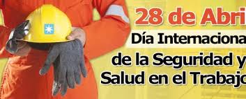 Efemérides: hoy, 28 de abril, se celebra el Día Mundial de la Seguridad ...
